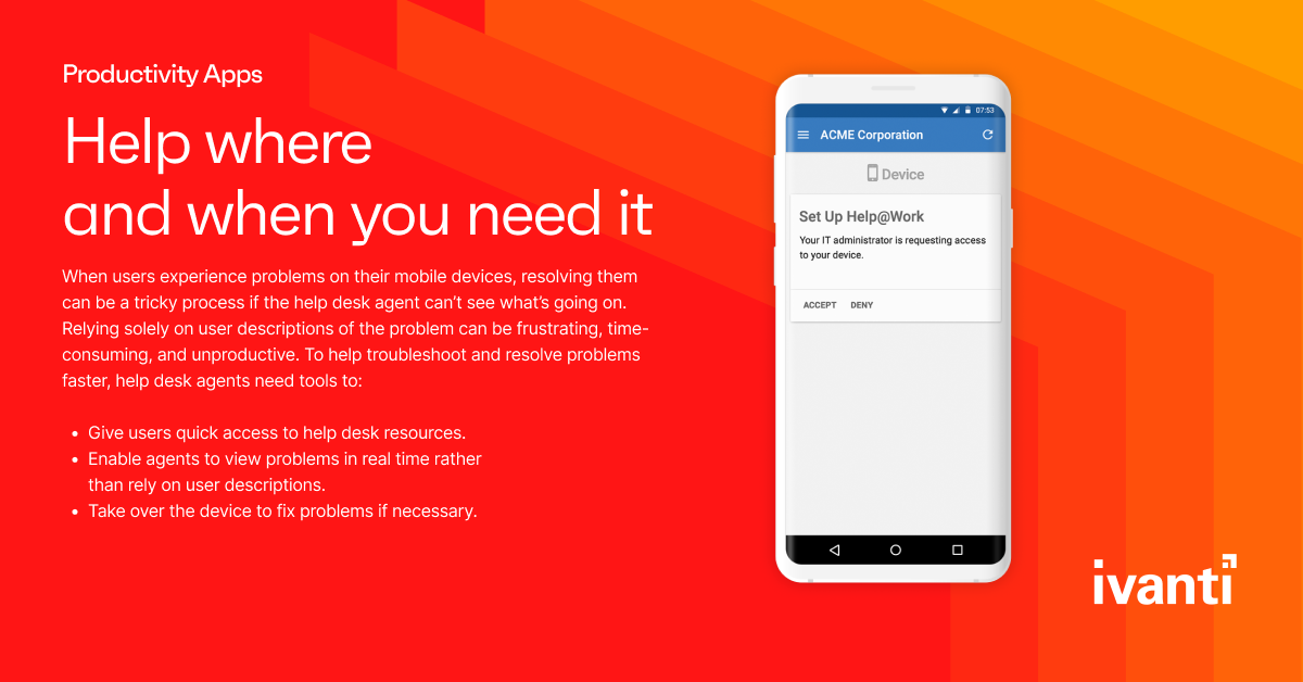 Manage Mobile Devices Remotely w/ Help@Work | Ivanti