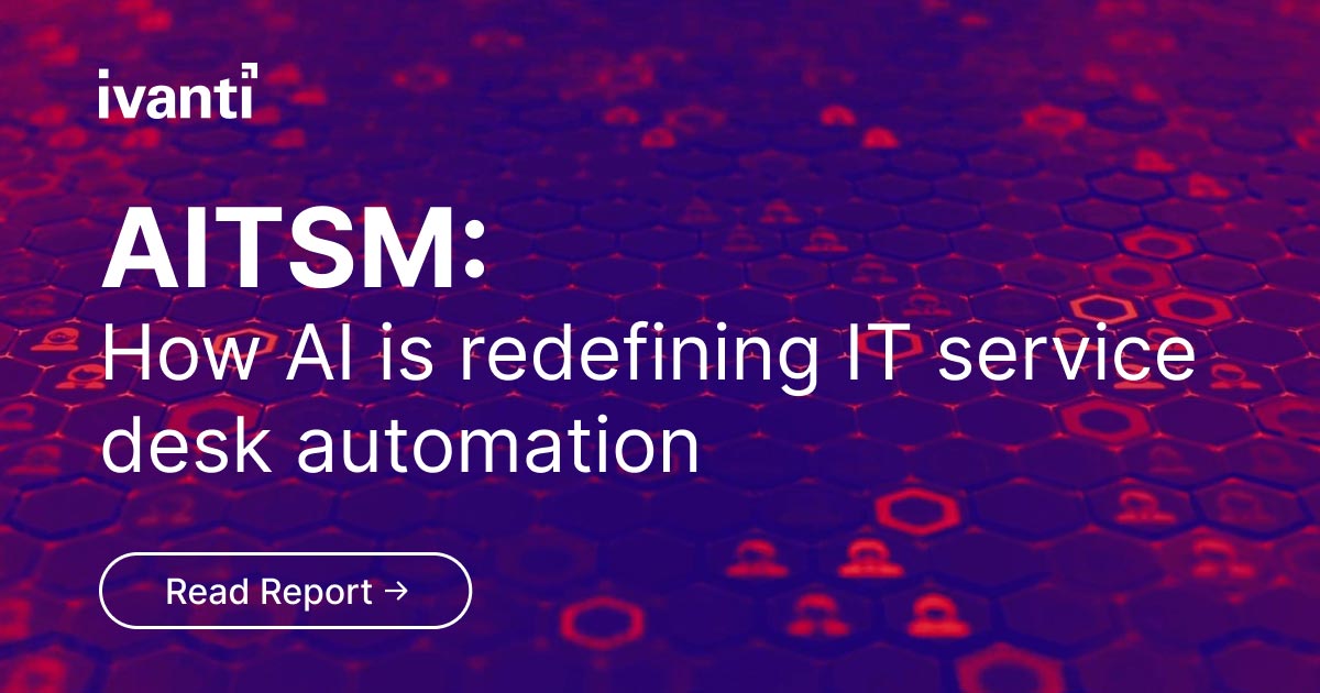 AITSM: How AI is Redefining IT Service Desk Automation