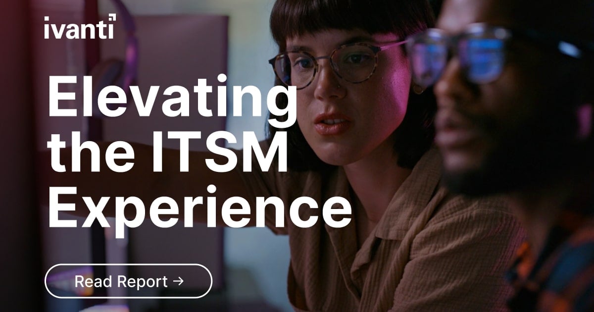 2024 IT Service Management Trends Report | Ivanti