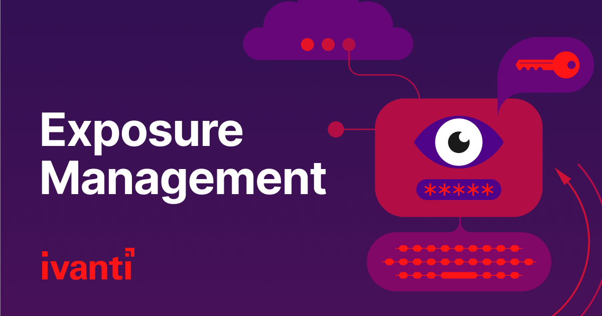 Exposure Management Strategy Guide | Ivanti